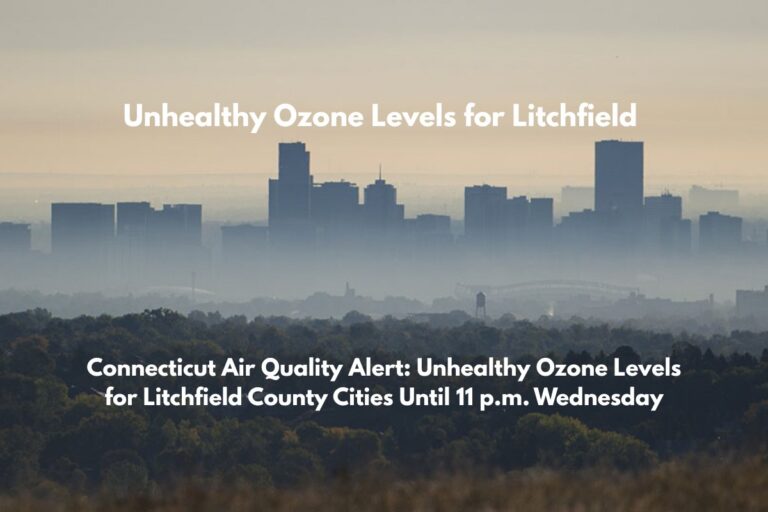 Connecticut Air Quality Alert: Unhealthy Ozone Levels for Litchfield ...
